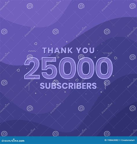 Thank You 25000 Subscribers 25k Subscribers Celebration Stock Vector