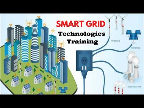 Smart Grid Technologies Training Considerations For Smart Grids Module
