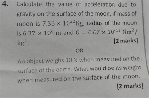 4 Calculate The Value Of Acceleration Due To Gravity On The Surface Of T