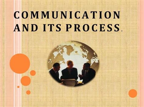 Communication Processpptx Communication Processpptx
