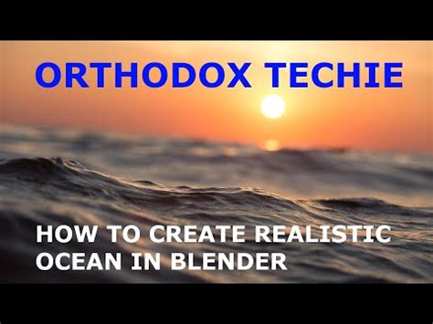 How To Create Realistic Ocean Using Blender Animation Tutorial