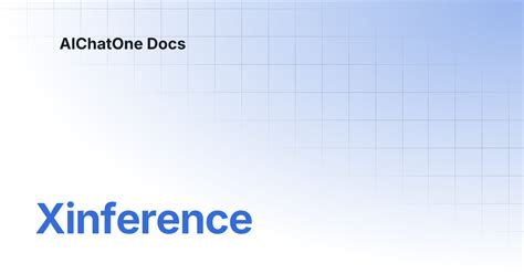 Xinference Aichatone Docs