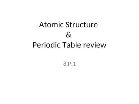 Ppt Atomic Structure And Periodic Table Review Dokumen Tips