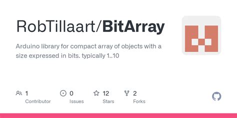 GitHub RobTillaart BitArray Arduino Library For Compact Array Of