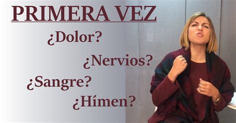 Duele Y Se Sangra En La Primera Vez Dudas Chicas