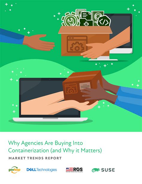 Why Agencies Are Buying Into Containerization And Why It Matters