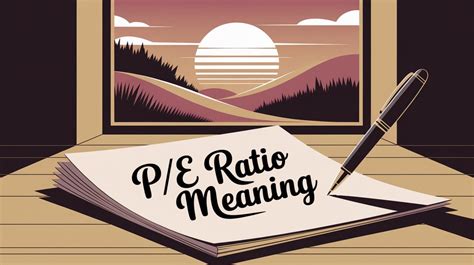 Understanding The P E Ratio A Key To Smarter Investing Next Move Business