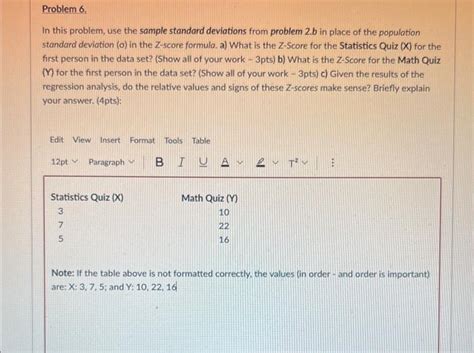 Solved Use The Sample Standard Deviation In The Place Of Chegg