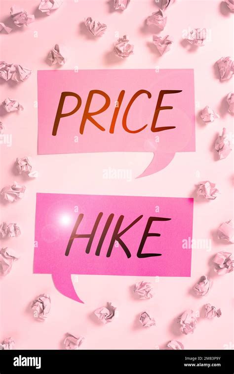 Conceptual Display Price Hike Word Written On Sum Of Values That Customer Gives Up To Gain The