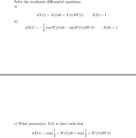 solved solve the stochastic differential equations a dx t