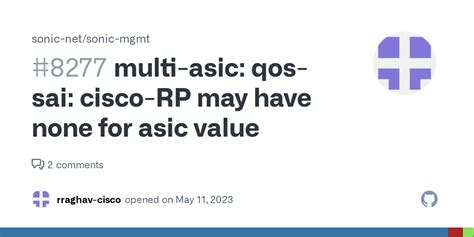 Multi Asic Qos Sai Cisco RP May Have None For Asic Value Issue
