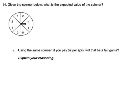 solved 14 given the spinner below what is the expected
