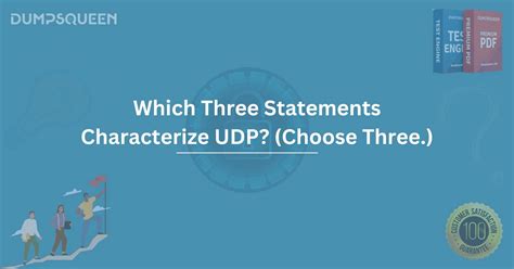 Which Three Statements Characterize Udp Choose Three Learn Udp Protocol Characteristics