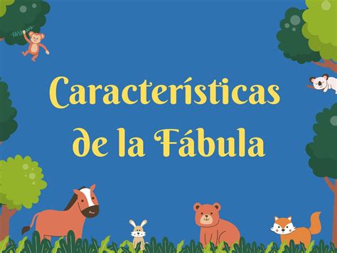 Cuales Son Las Características De Una Fábula on Sale varsana com