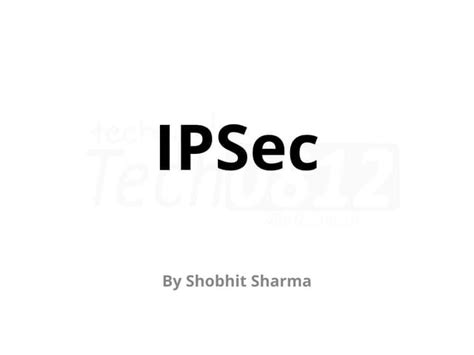 Ipsec Internet Protocol Security Part 1 Pdf
