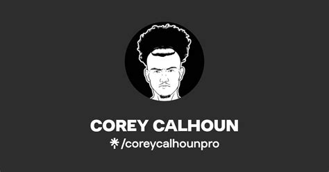 Corey Calhoun Twitter Instagram Facebook Tiktok Linktree