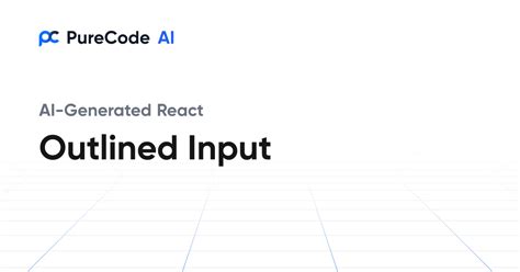 Generate React Outlined Input Components Purecode Ai