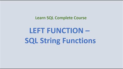 23 Left Function Sql String Functions Youtube