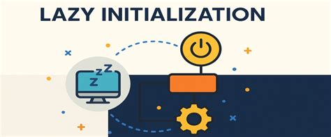 Lazy Initialization Design Pattern In C Code Smarter Not Harder