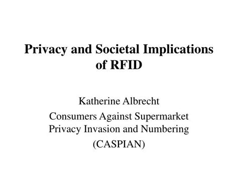 Ppt Privacy And Societal Implications Of Rfid Powerpoint Presentation Id1464892