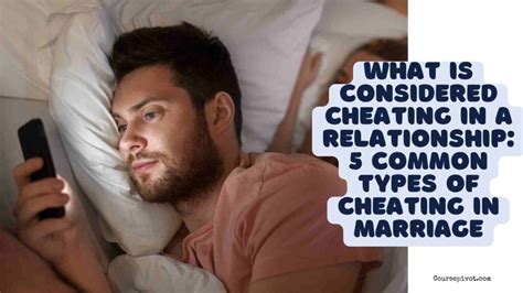 What Is Considered Cheating In A Relationship 5 Common Types Of
