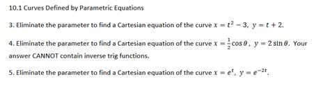 Solved 10 1 Curves Defined By Parametric Equations 3