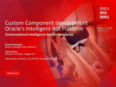 Custom Component Development Oracles Intelligent Bot Platform Pptx Cloud Computing Internet