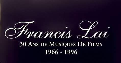 Entre Musica Francis Lai 30 Years Of Film Music 2 Cds