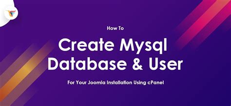 how to create a mysql database and user for your joomla installation using cpanel by joomdev