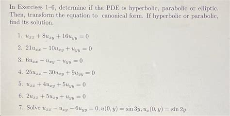 Solved In Exercises 1 6 Determine If The Pde Is Hyperbolic