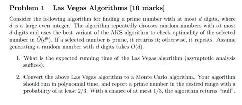 Problem 1 Las Vegas Algorithms 10 Marks Consider