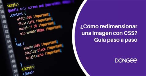 Cómo redimensionar una imagen con CSS Guía paso a paso