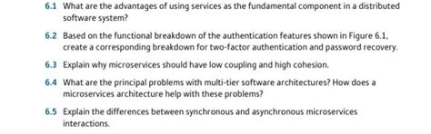 Solved 61 What Are The Advantages Of Using Services As The