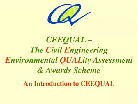 Ppt Ceequal The C Ivil E Ngineering E Nvironmental Qual Ity