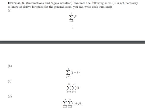 Solved Exercise 3 Summations And Sigma Notation Evaluate