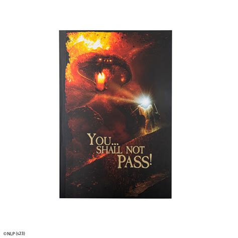 You Shall Not Pass Notebook Lord Of The Rings Cinereplicas