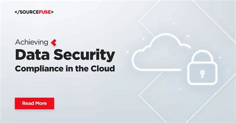 Data Security Compliance How To Achieve It On The Cloud Sourcefuse