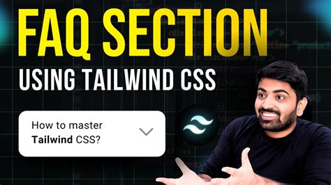 Build A Responsive Faq Section Using Tailwind Css Tailwind Css For Beginners Youtube