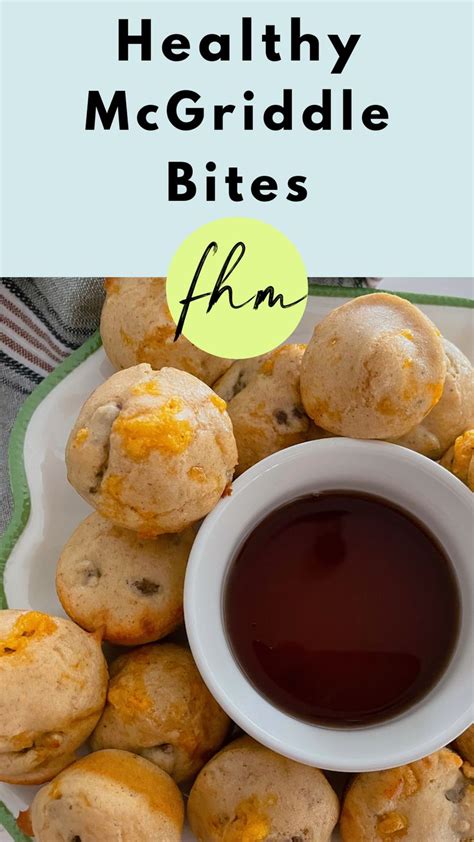 Healthy Mcgriddle Bites Recipe Only 25 Calories Each Fit Healthy