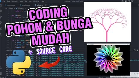 Cara Membuat Pohon And Bunga Coding Dengan Python Youtube