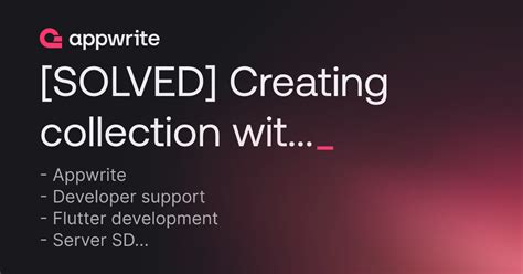 Solved Creating Collection With Server Sdk And Reading From It On