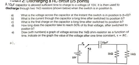 Solved A 10μf Capacitor Is Allowed Sufficient Time To Charge