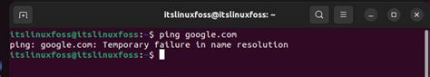 How To Fix The “temporary Failure In Name Resolution” Error Its Linux