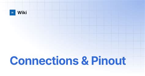 Connections Pinout Wiki