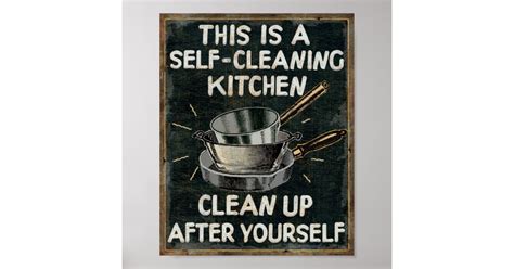 Self Cleaning Kitchen Poster Zazzle