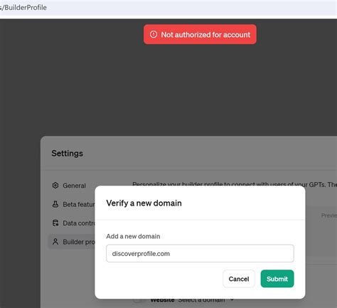 I Get A Not Authorized For Account Error When Trying To Verify My Domain Gpt Builders