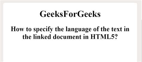 How To Set The Language Of Text In The Linked Document In Html5