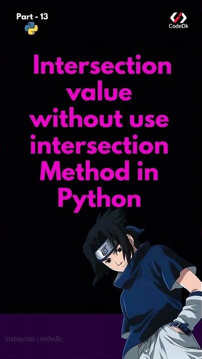 Intersection Value Without Use Intersection Method In Python Shorts
