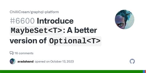 Introduce `maybeset ` A Better Version Of `optional ` · Issue 6600