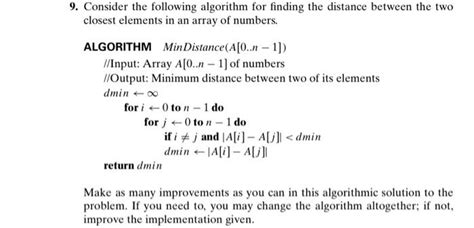 Solved 9 Consider The Following Algorithm For Finding The